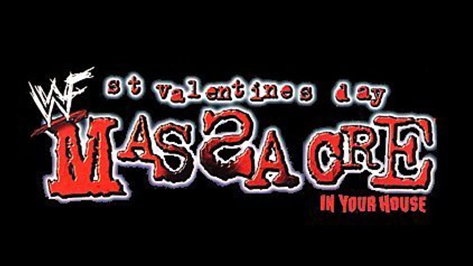 WWF St. Valentine's Day Massacre: In Your House '99 Results - WrestleTalk