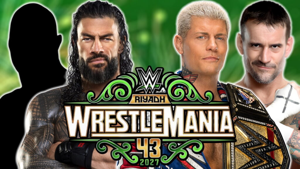 Predicting The Card For WWE WrestleMania 43 - WrestleTalk